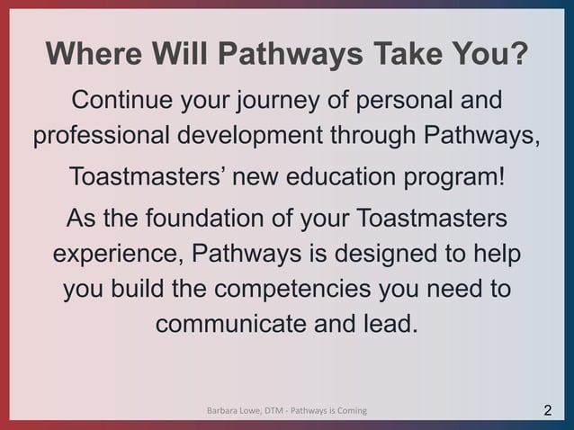 Toastmasters Pathways Coming Soon | PPT