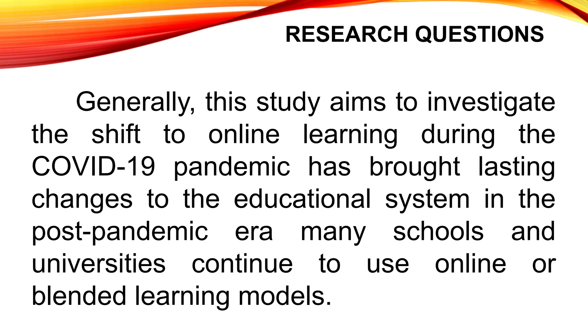 RESEARCH PRESENTATIO ON ONLIE LEARNING pptx | PPTX