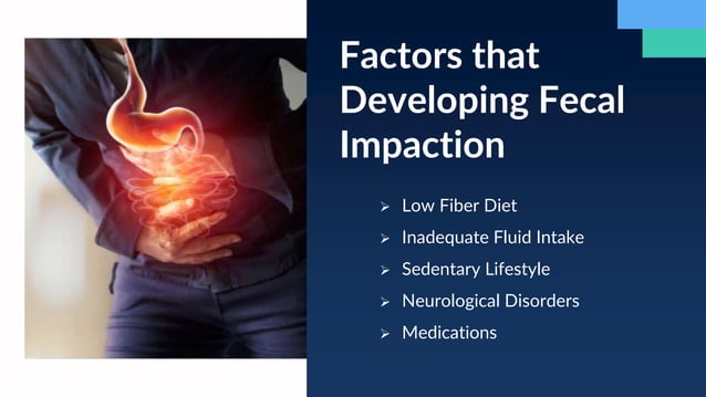 Fecal Impactions.pptx
