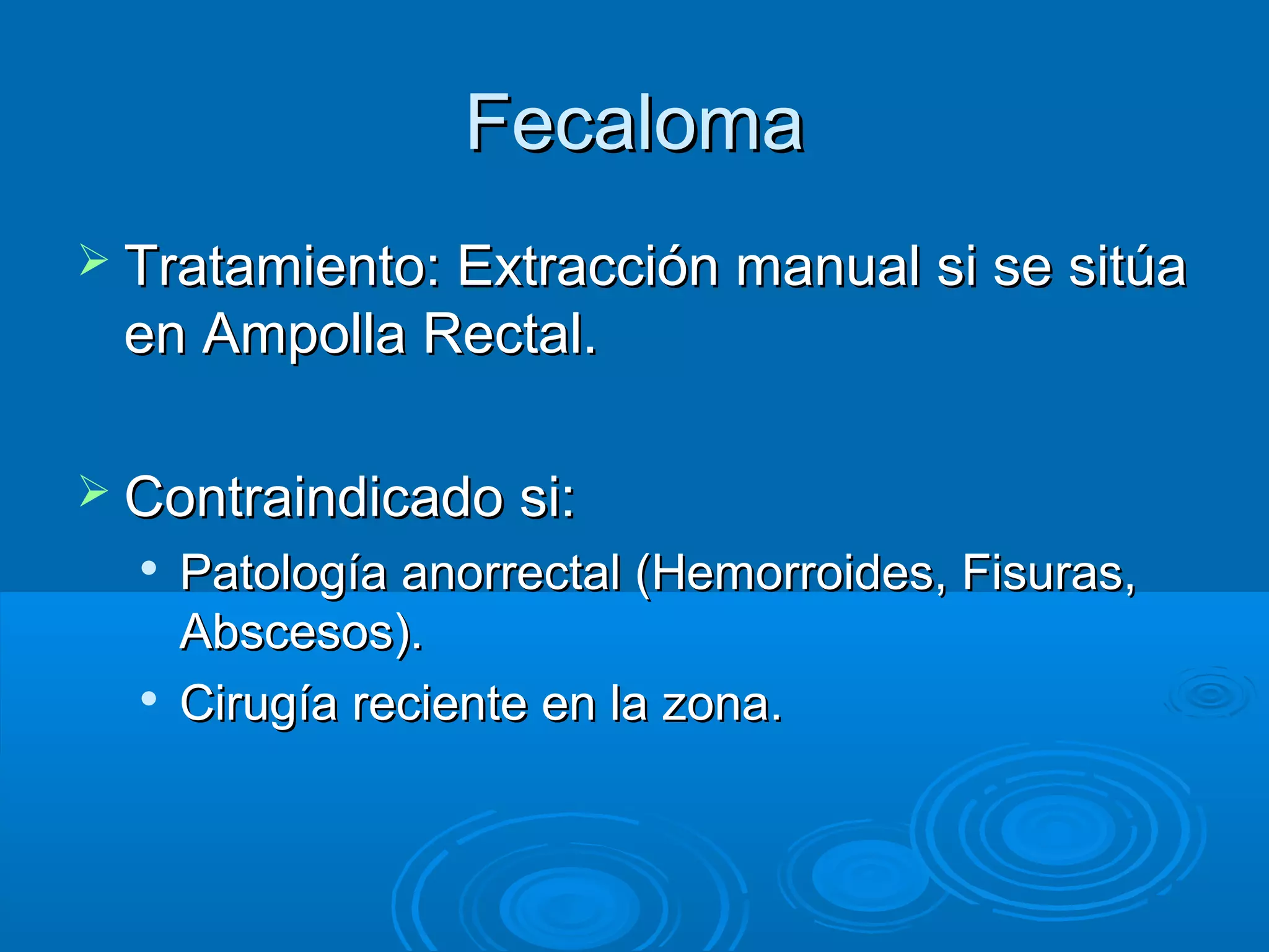 Fecalomas