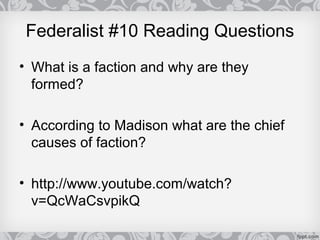 Federalist #10 | PPT