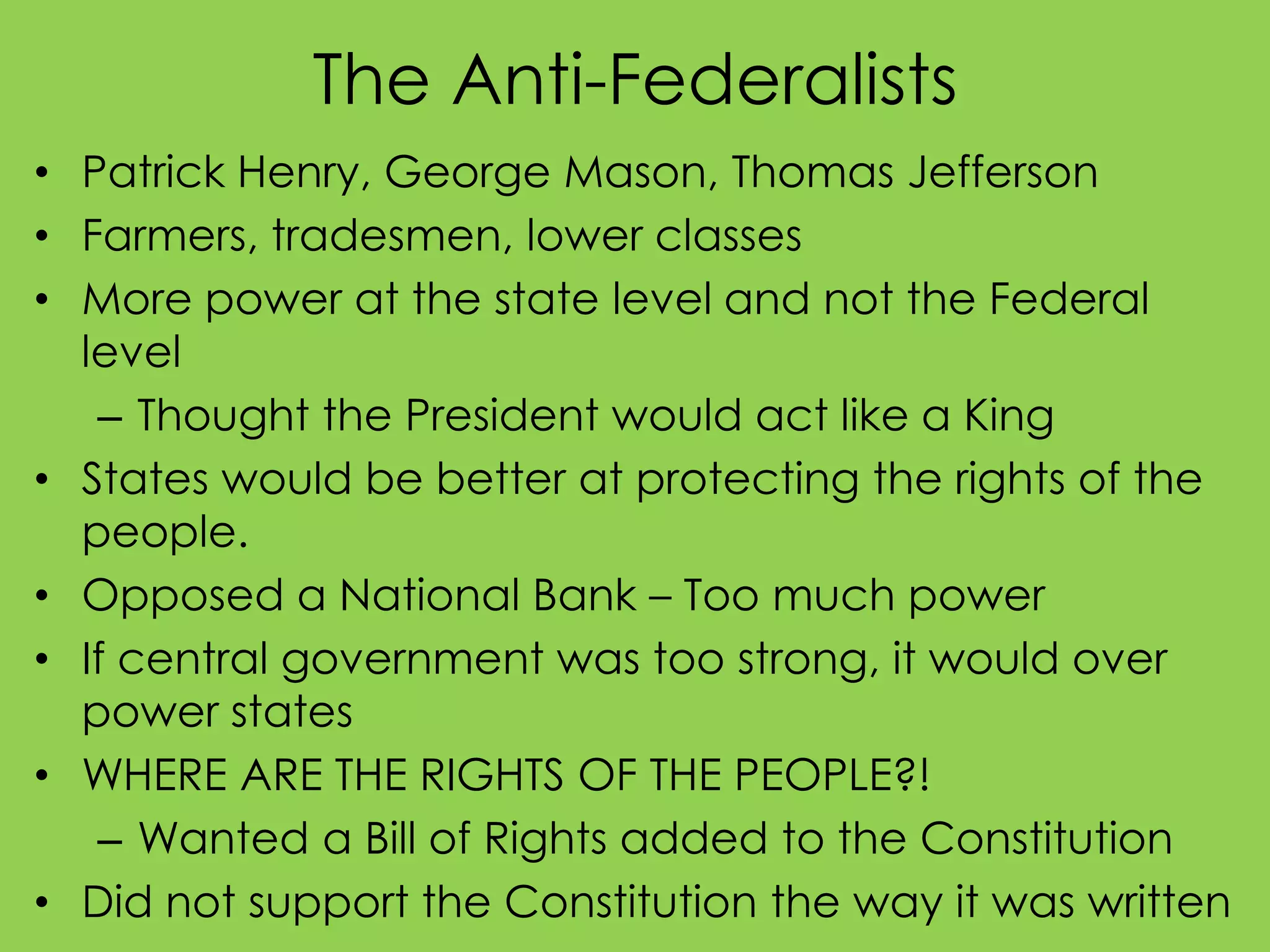 Federalists vs. Anti-Federalists Notes | PPT
