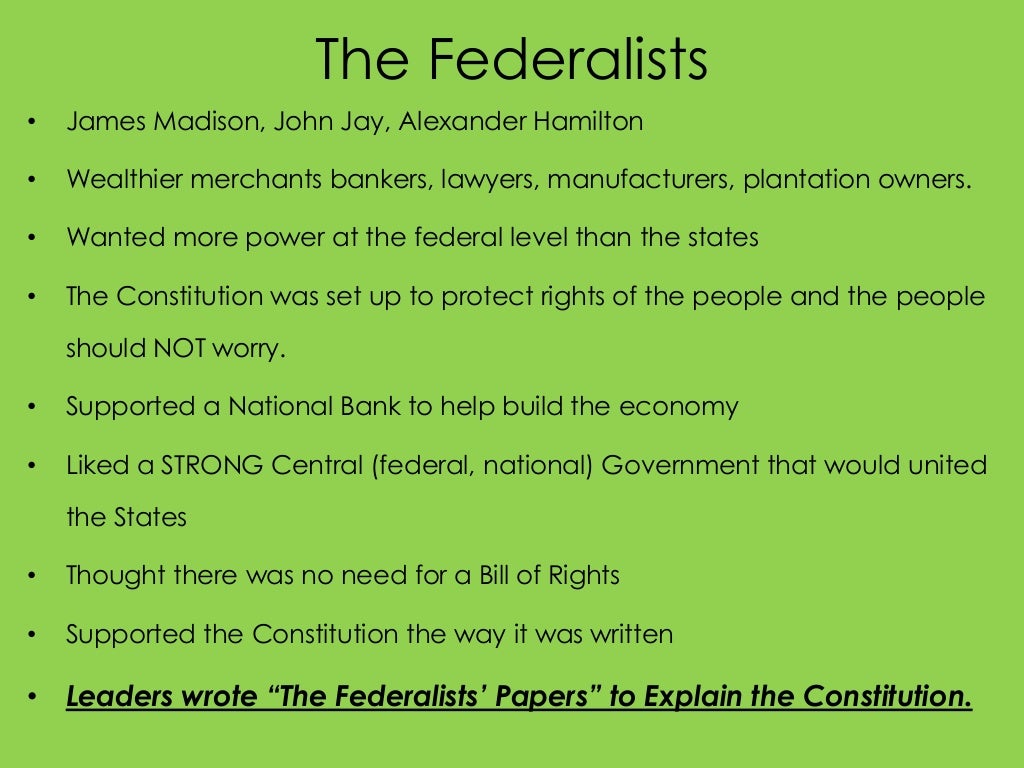 What Is True About The Federalists