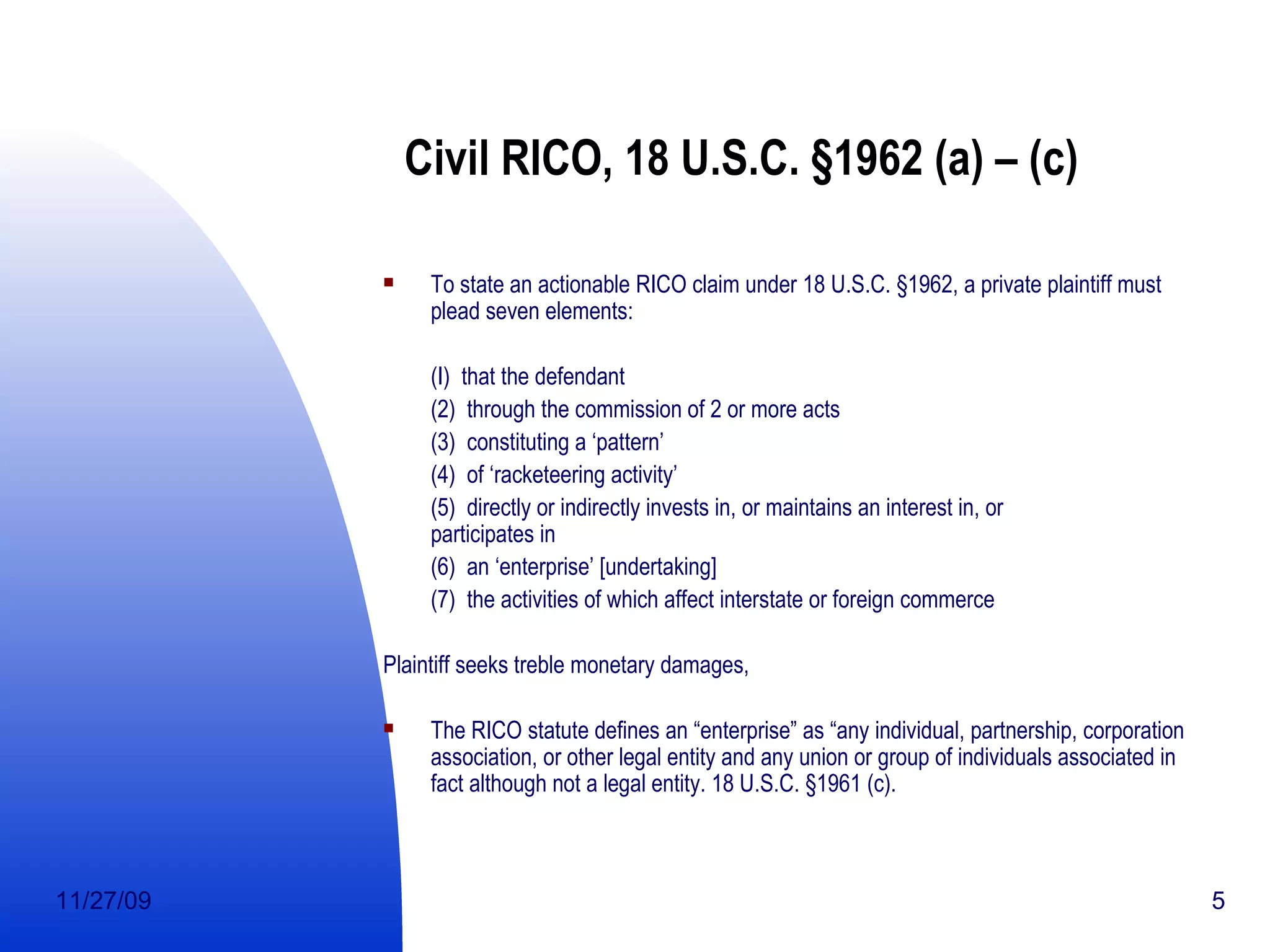 Civil RICO - Racketeer Influenced and Corruption Organizations Act | PPT