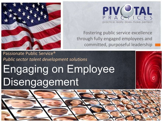 Engaging on Employee Disengagement | PPT