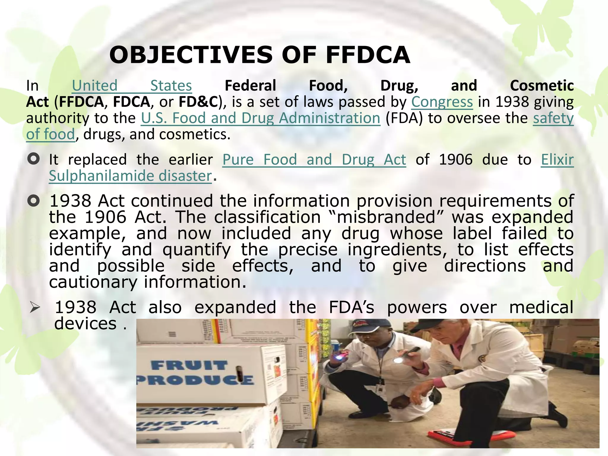 Federal food, drug & cosmetics act | PPTX
