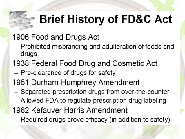 Federal food, drug & cosmetics act | PPTX