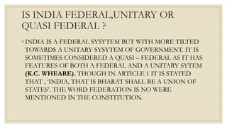 FEDERAL GOVERNANCE IN INDIA, UK & USA 2.pptx