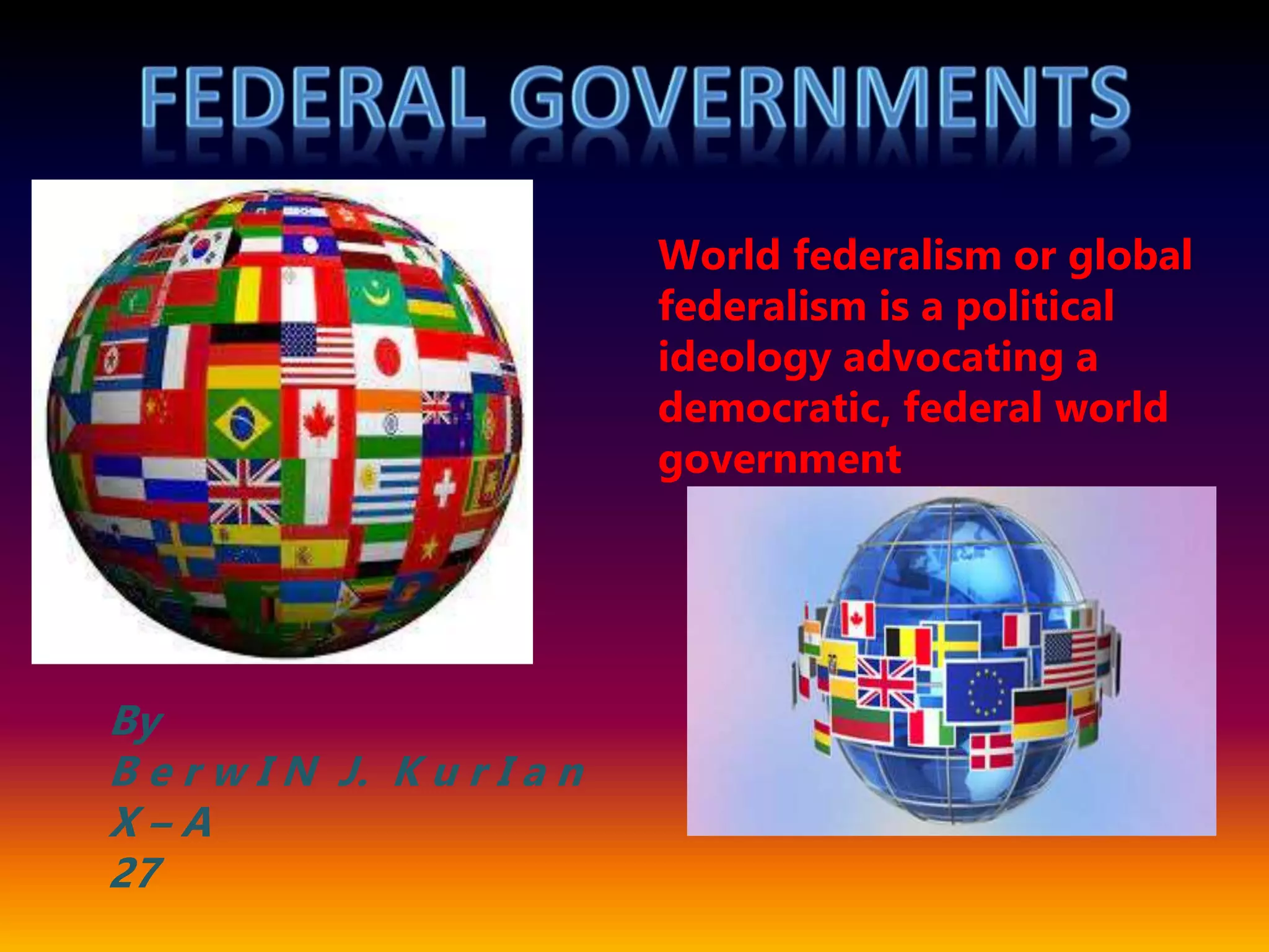 Federal Governments - Copy.pptx