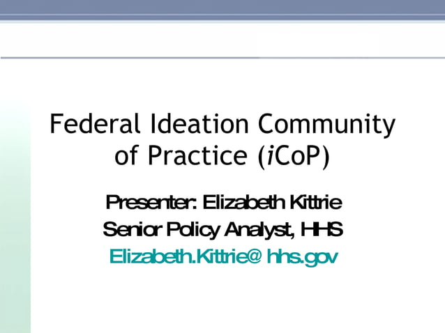 Federal Ideation Community of Practice (iCoP) | PPT