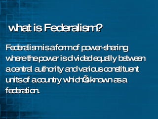 Federalism | PPS