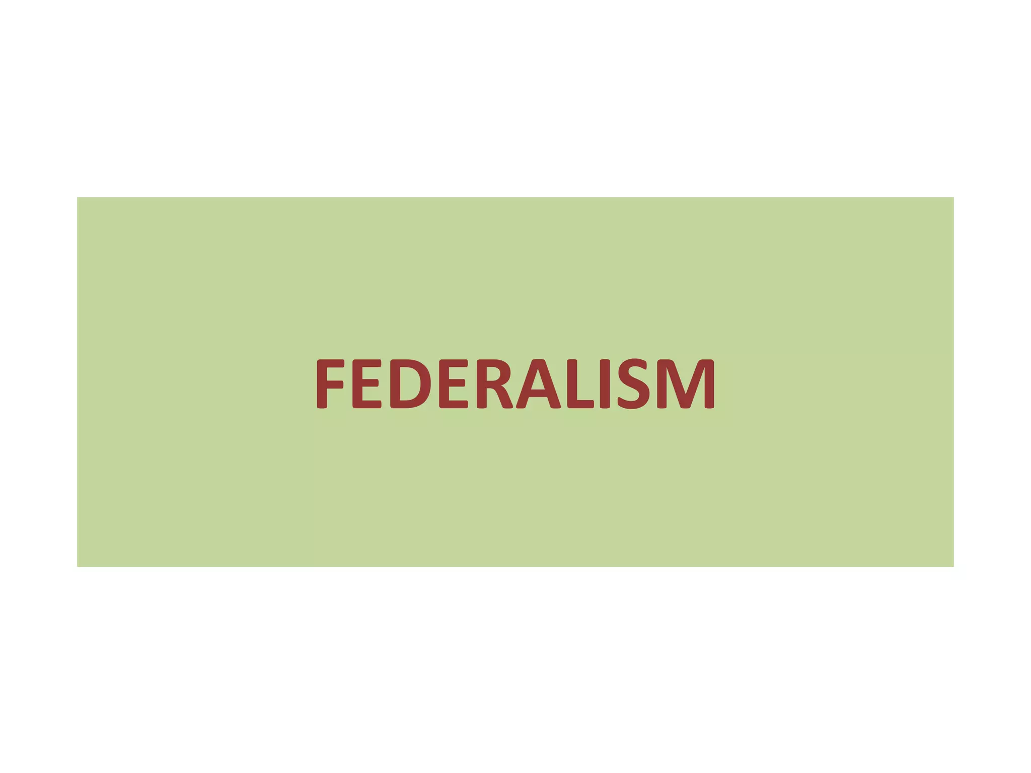 Federalism | PPTX