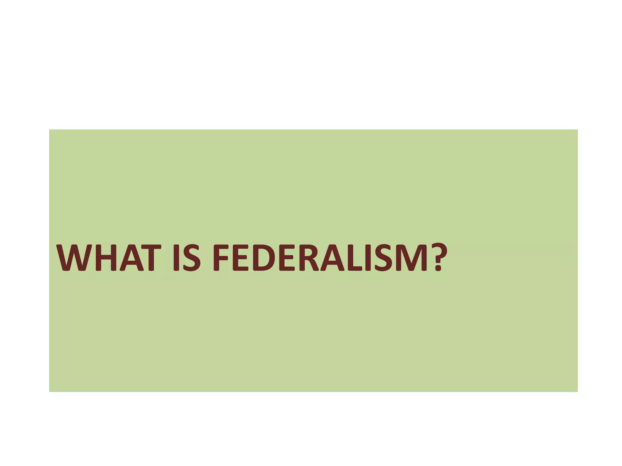 Federalism | PPTX