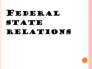 Federalism | PPTX | Political Issues & policy | Politics