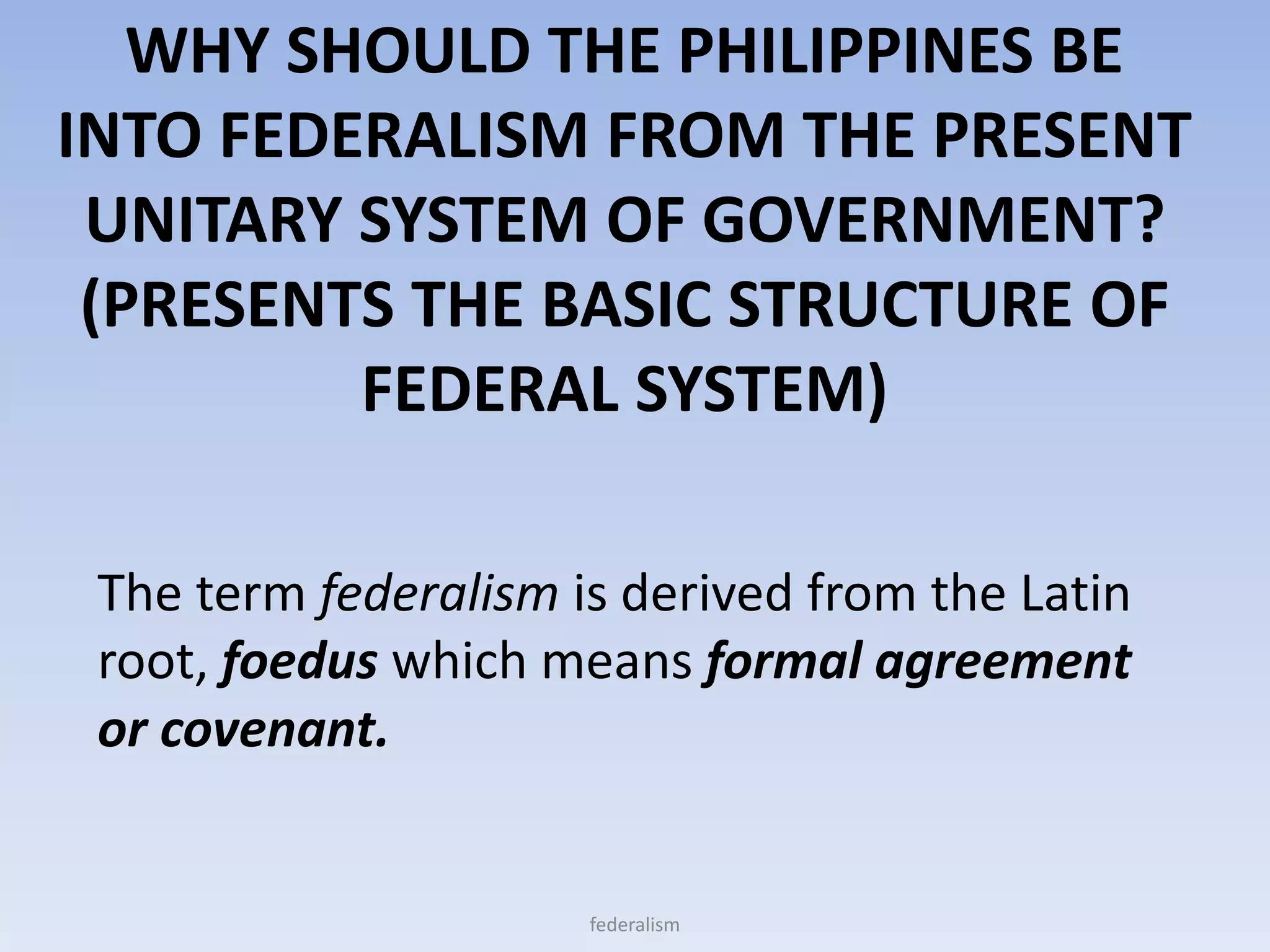 Federalism in the philippines | PPTX
