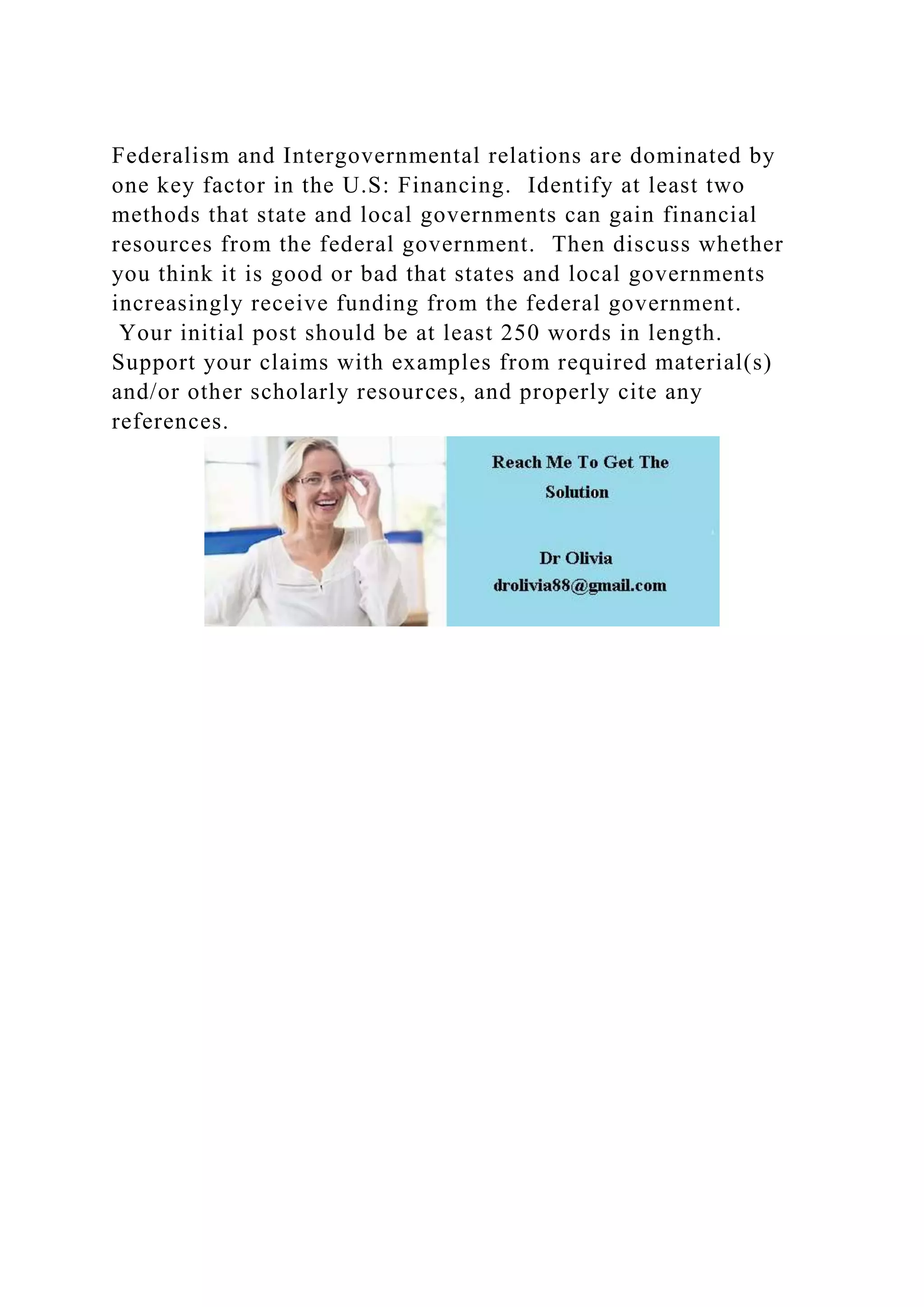 Federalism and Intergovernmental relations are dominated by one key .docx