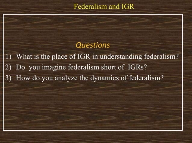 Federalism and models of Intergovernmental relation | PPTX