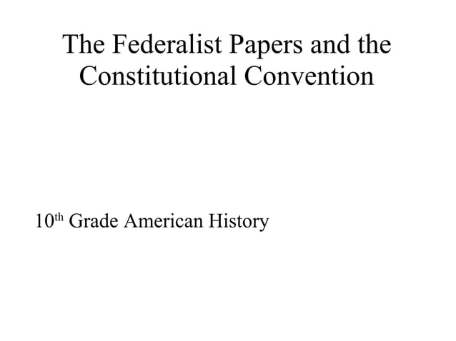 Federalist papers | PPT