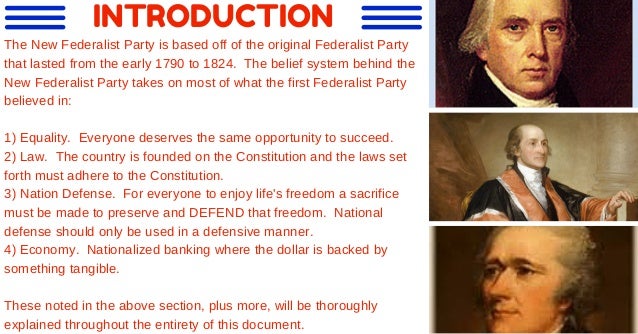 Federalist Party of America Manifesto. Unfinished.