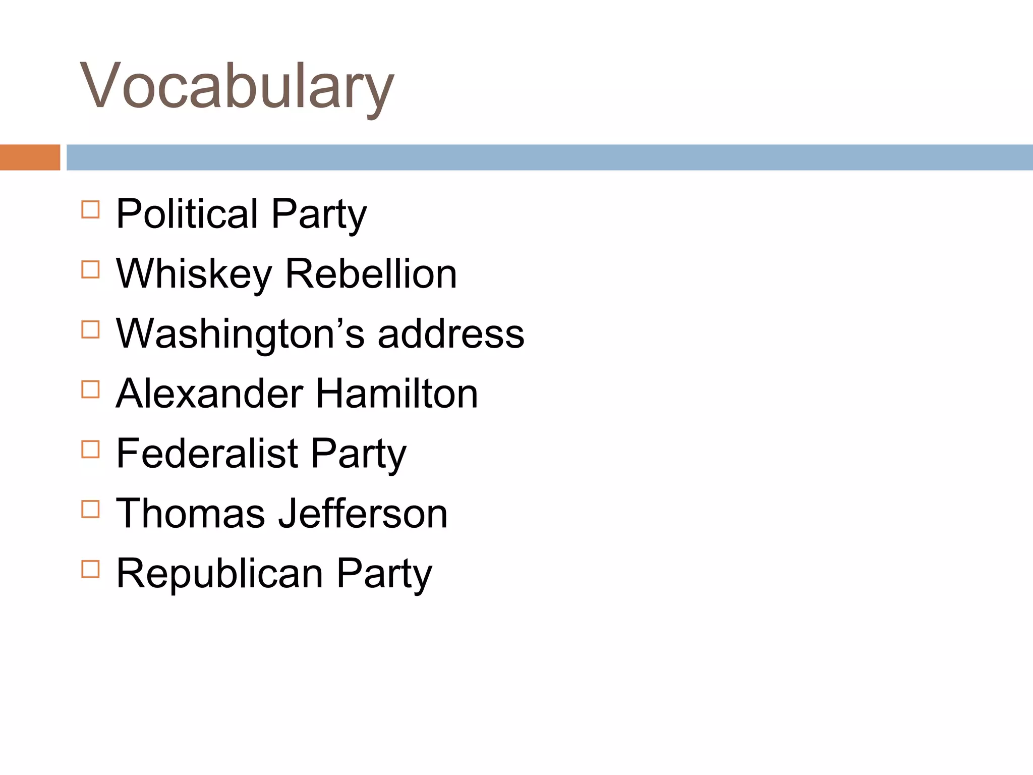Federalists vs. Republicans | PPT