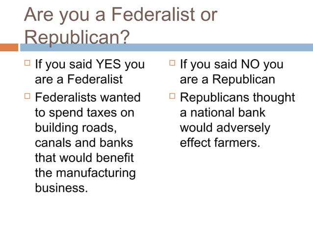 Federalists vs. Republicans | PPT