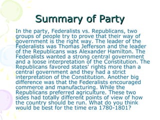 Federalists vs. Republicans | PPT