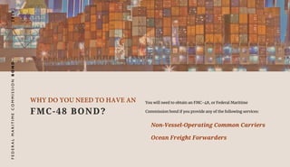 What is a Federal Maritime Commission bond? | PPT