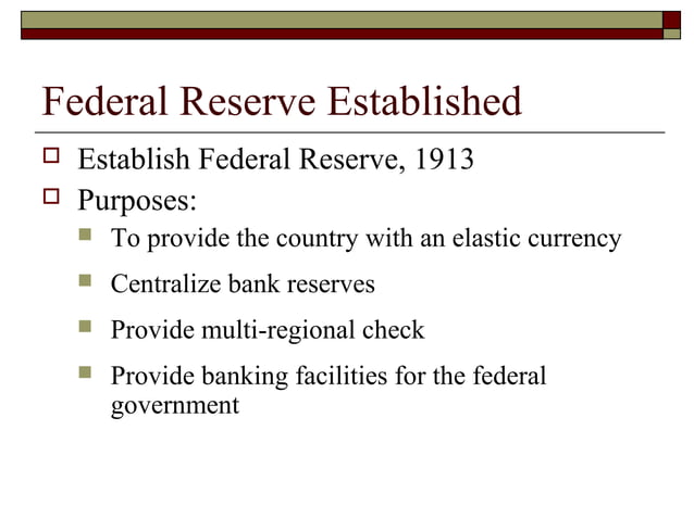 Federal reserve presentation 1 | PPT | Business Banking & Finance ...