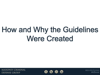 Federal Sentencing Guidelines: Understanding the Basics | PDF