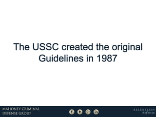 Federal Sentencing Guidelines: Understanding the Basics | PDF