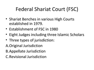 Role of Federal Shariat Court in Islamization of Laws in Pakistan | PPT