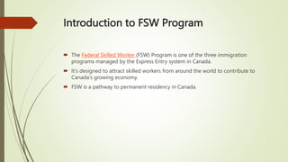 Explore Your Path to Canada: Federal Skilled Worker Program | PPTX ...