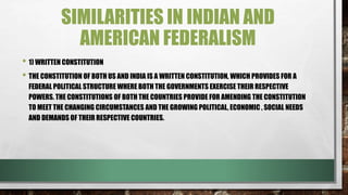 Federal system of USA, India and Nepal | PPTX