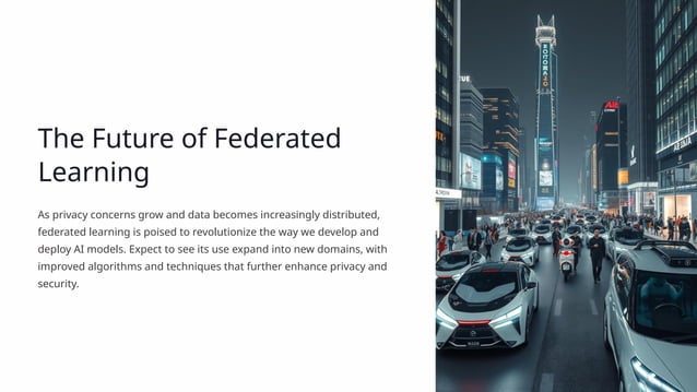 Federated-Learning-Empowering-Decentralized-AI.pptx