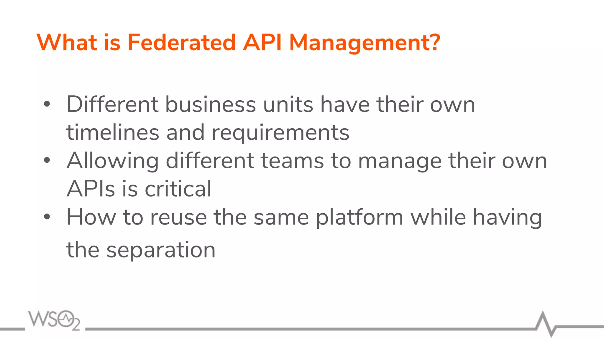 Federated api management with wso2 api manager | PPT | Free Download