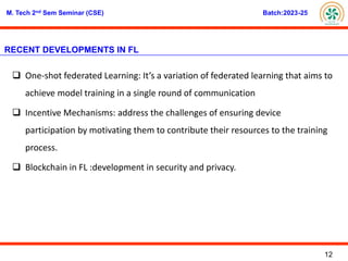 Federated Learning: Collabarative Learning | PPTX