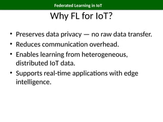 Federated_Learning_IoT_Presentation for Distributed Sysytem | PPTX