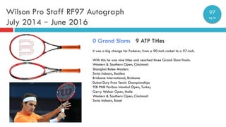 The Racquets of Roger Federer | PDF | Tennis | Sports