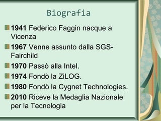 Federico faggin | PPT