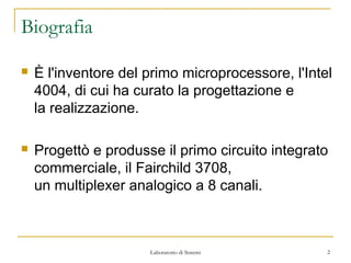 Federico Faggin GRUPPO 4 | PPT