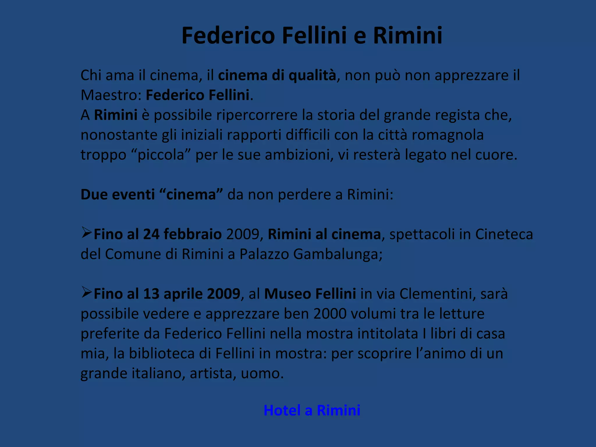 Federico Fellini e Rimini | PPS
