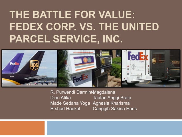 The Battle for Value: FedEx vs UPS | PPTX | Air Travel | Travel Type