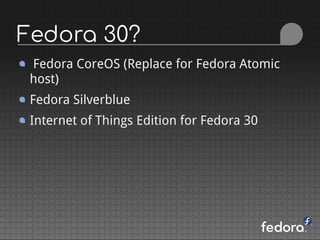 Fedora 29 features | PPT