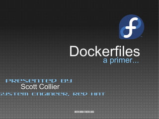Fedora Dockerfiles | PPT