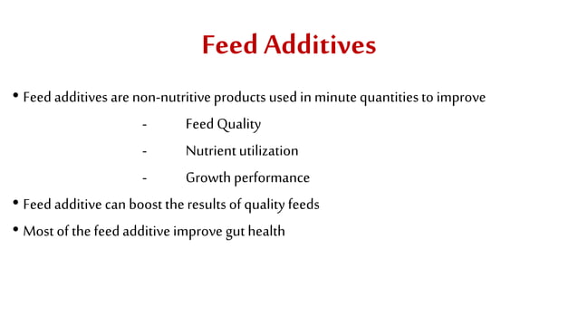 Feed additives for poultry | PPSX | Digestive Disorders | Diseases and ...