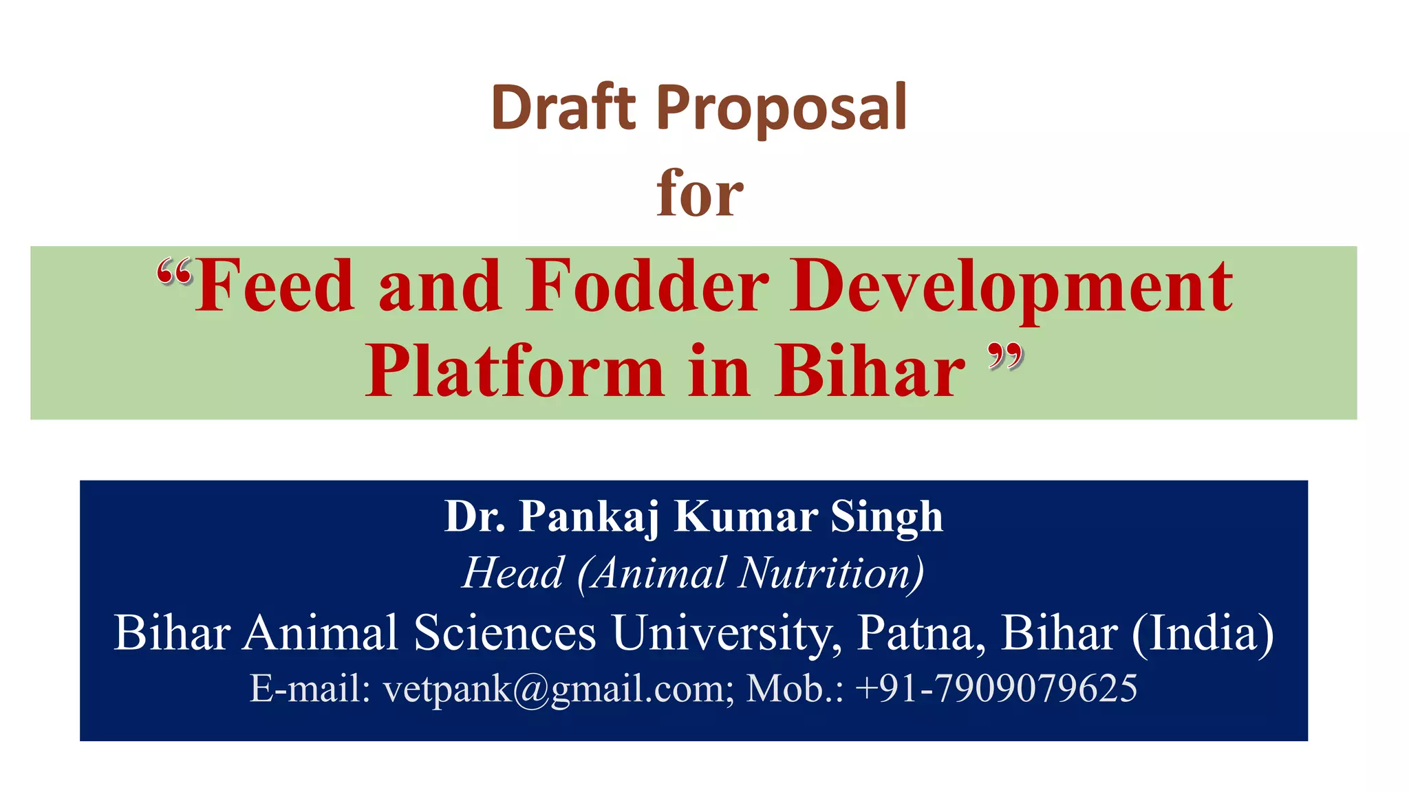 Feed and Fodder development Plan DPR.pptx