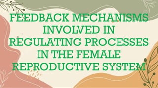 FEEDBACK MECHANISM SCIENCE 8 POWERPOINT P | PPTX