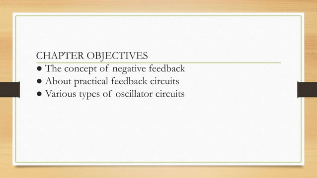 FEEDBACK-AND-OSCILLATOR-CIRCUITS.pptx | Consumer Electronics | Technology & Computing
