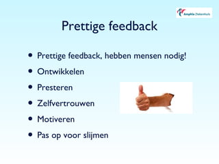 Feedback Presentatie Femke Aarts | PPT
