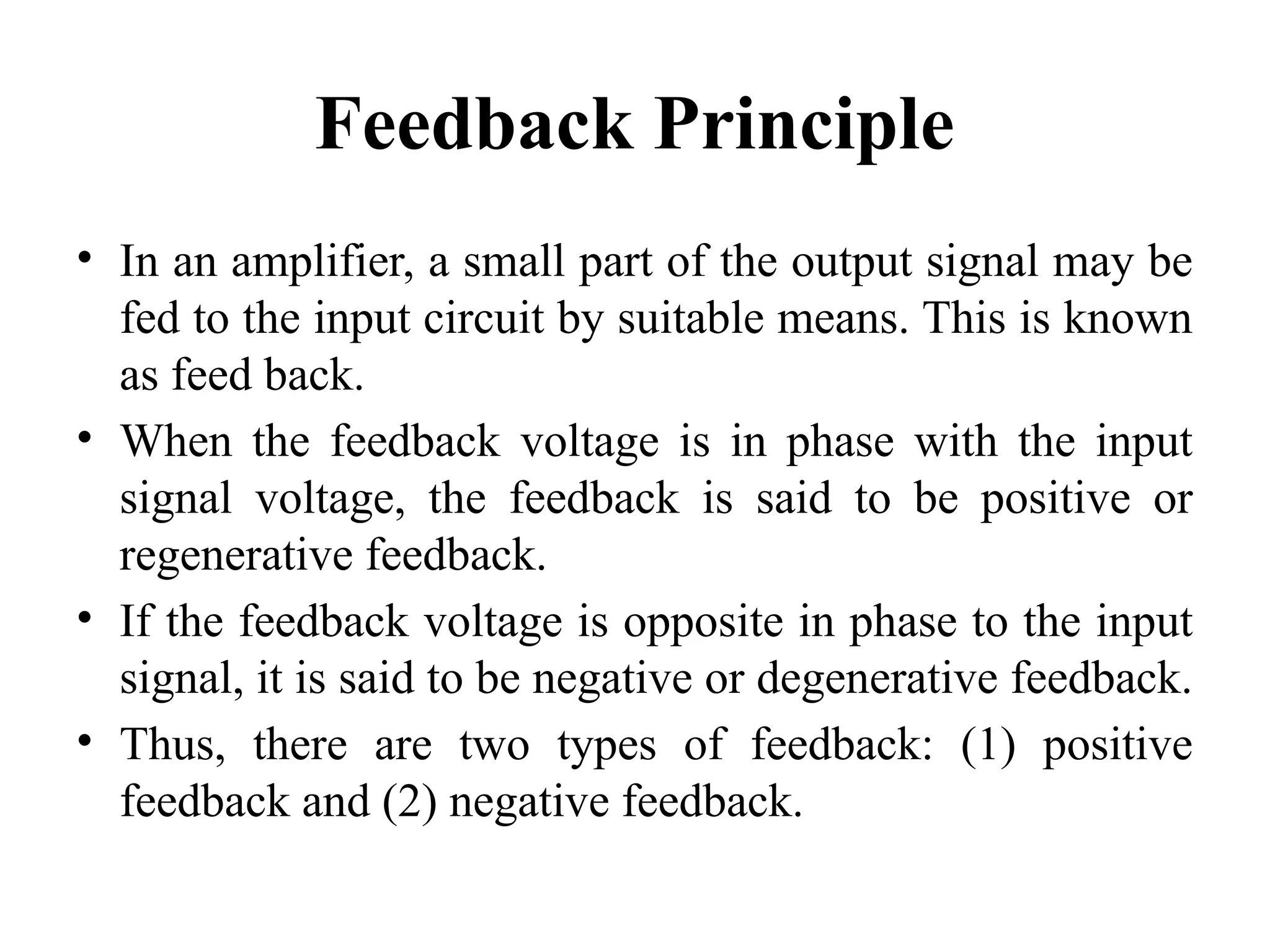 Feedback principle, Effect of feedback on the gain of the amplifier.pptx